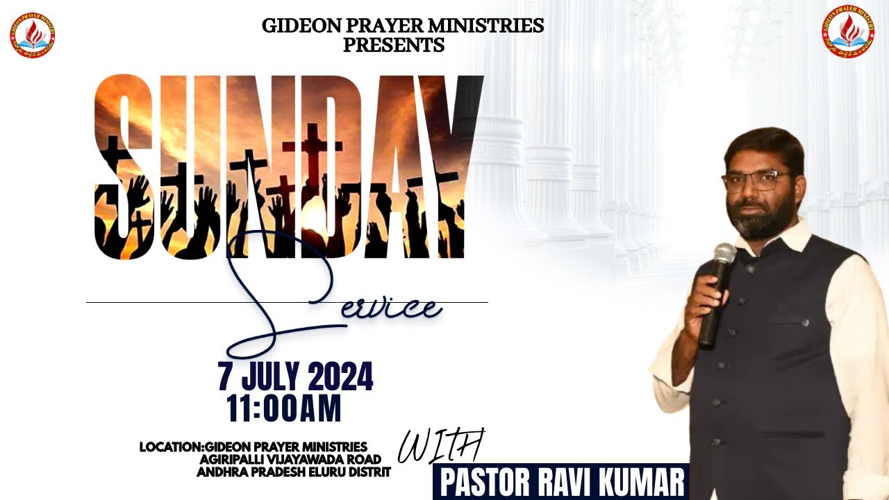 SUNDAY SERVICE||..07|07|24||GIDEON_PRAYER_MINISTRIES||..MSG BY;V RAVI ...
