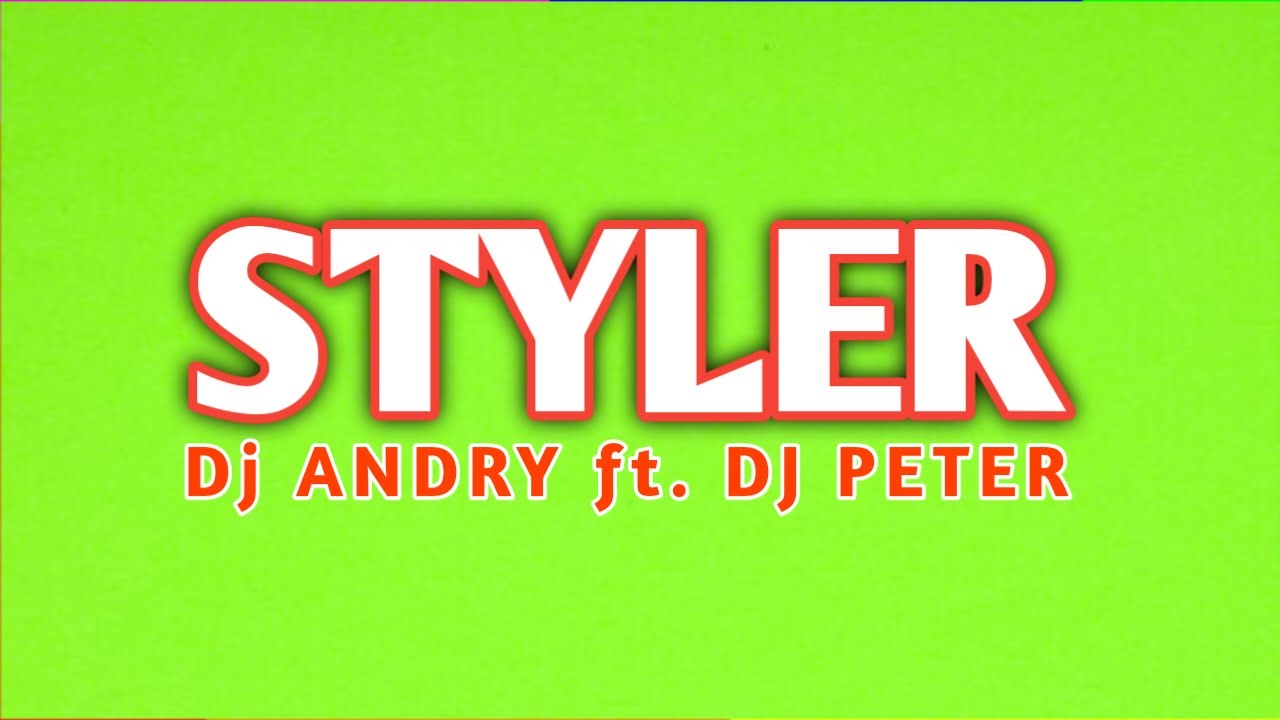 STYLER NI DJ ANDREY - DJ PETER REMIX - YouTube