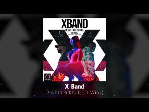X Band ft Wink - Dokhtare Khob