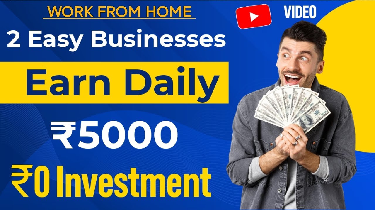 $$ Earn 40,000/Month | Easy Zero Investment Business | Only 2 hours ...