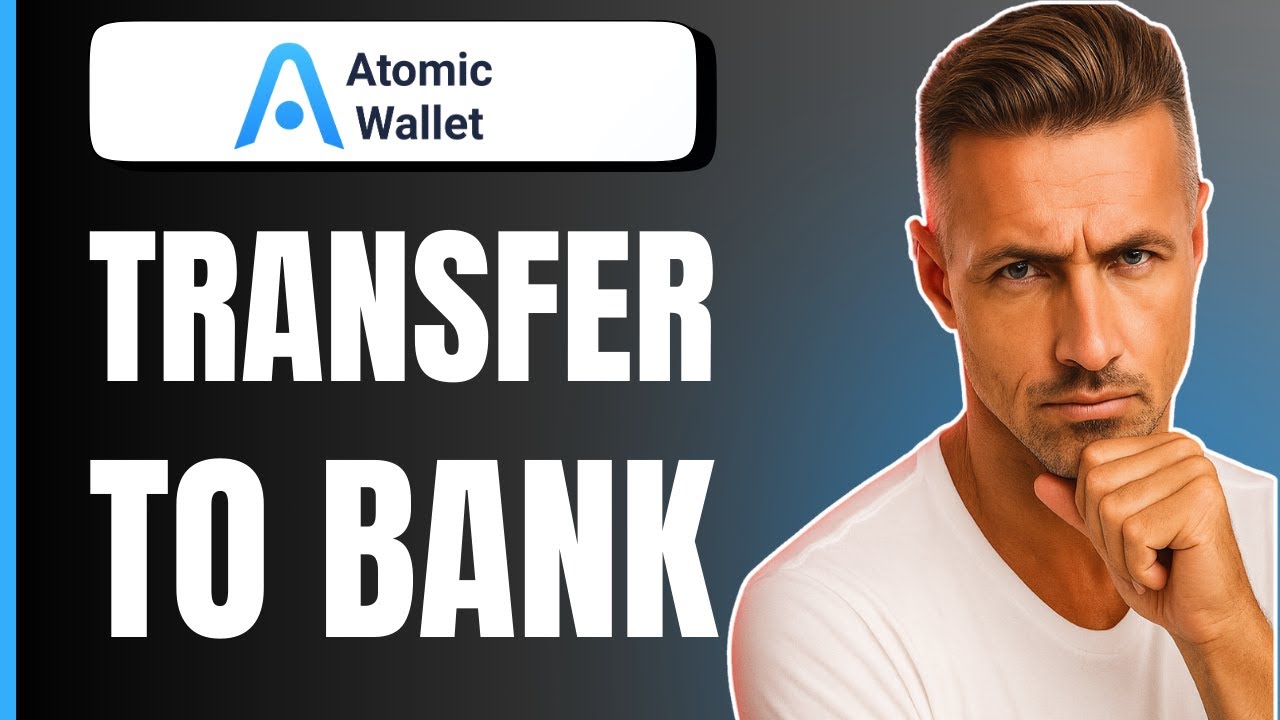 NEW! How to Transfer Money from Atomic Wallet to a Bank Account (2025 ...