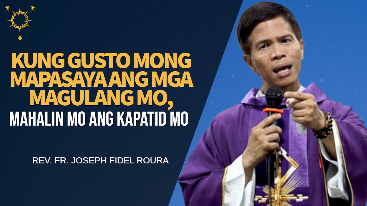 Kung Gusto Mong Mapasaya Ang Magulang mo, Mahalin Mo Ang Kapatid Mo ...