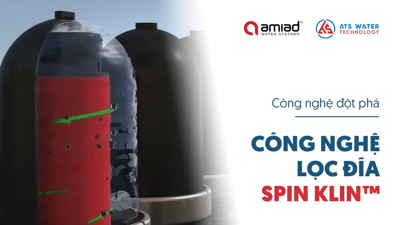Spin Klin™ - Công nghệ lọc đĩa đột phá từ Amiad (Israel) | Công ty TNHH Công nghệ nước ATS - YouTube