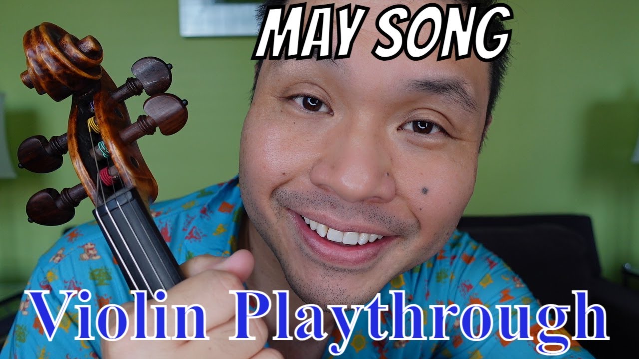 May Song - Suzuki Violin Book 1(song #6) Playthrough- Slow and Fast ...