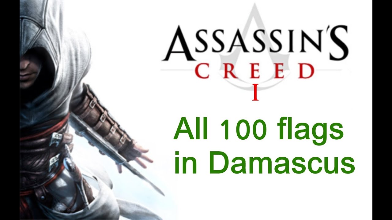 "Assassin's Creed 1", All 100 flags locations in Damascus - YouTube