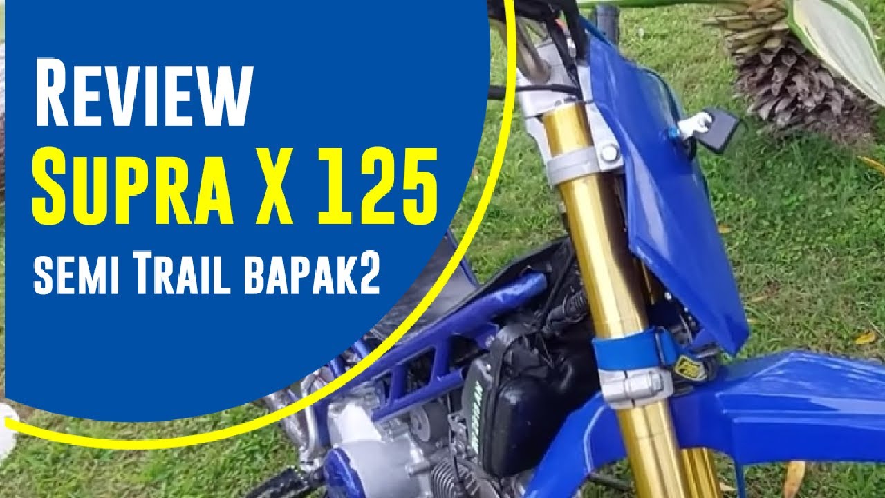 Review Trail Supra X 125 2023 - YouTube