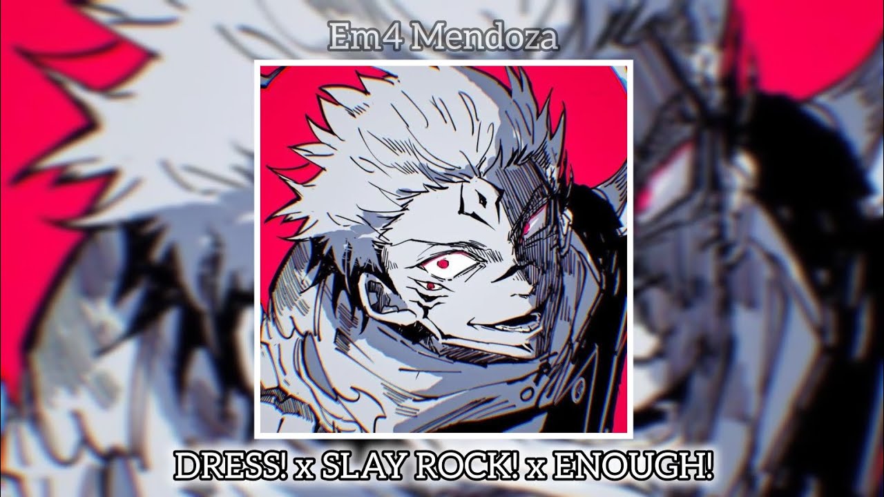 DRESS! x SLAY ROCK! x ENOUGH! [MASHUP FUNK] 🔥💀 @eternxlkzmusic - YouTube