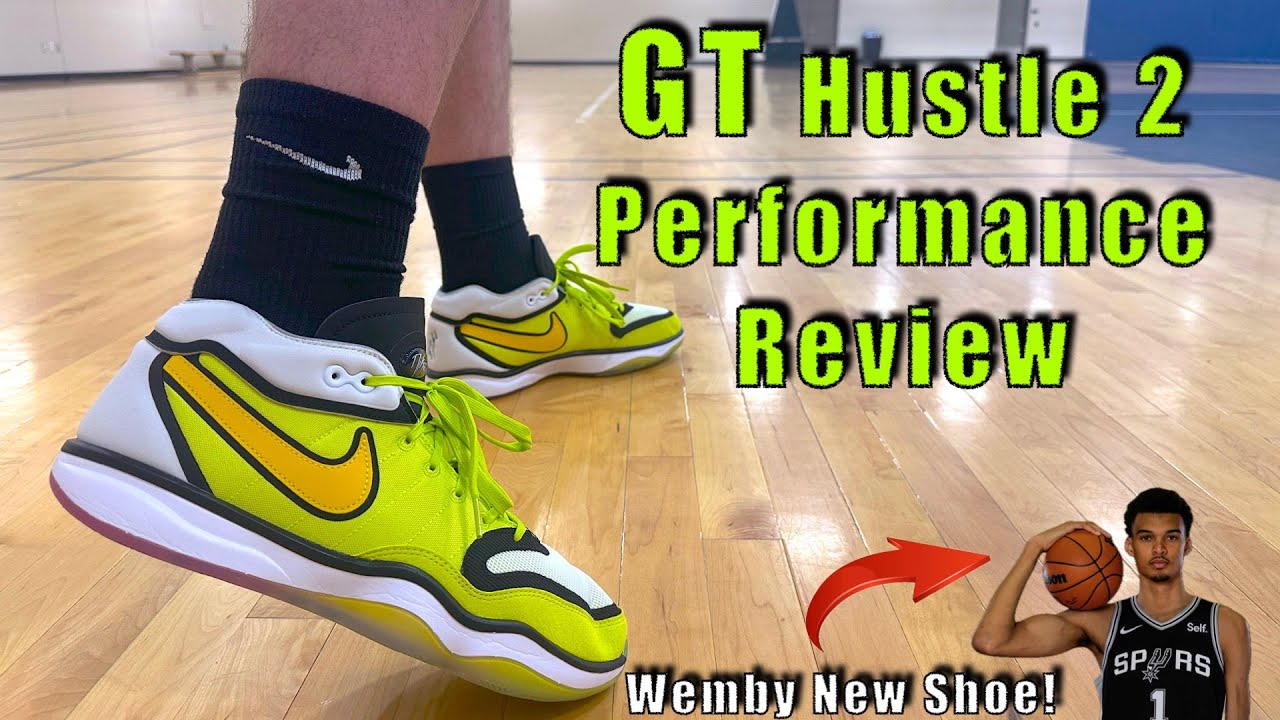 Nike Zoom GT Hustle 2 Performance Review- Wembys New Shoe!! - YouTube
