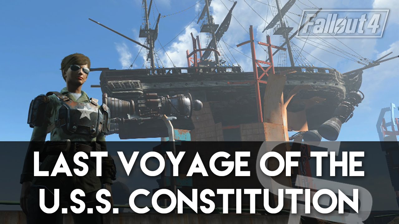 Fallout 4 - Last Voyage of the U.S.S. Constitution (Fallout 4 Quest ...