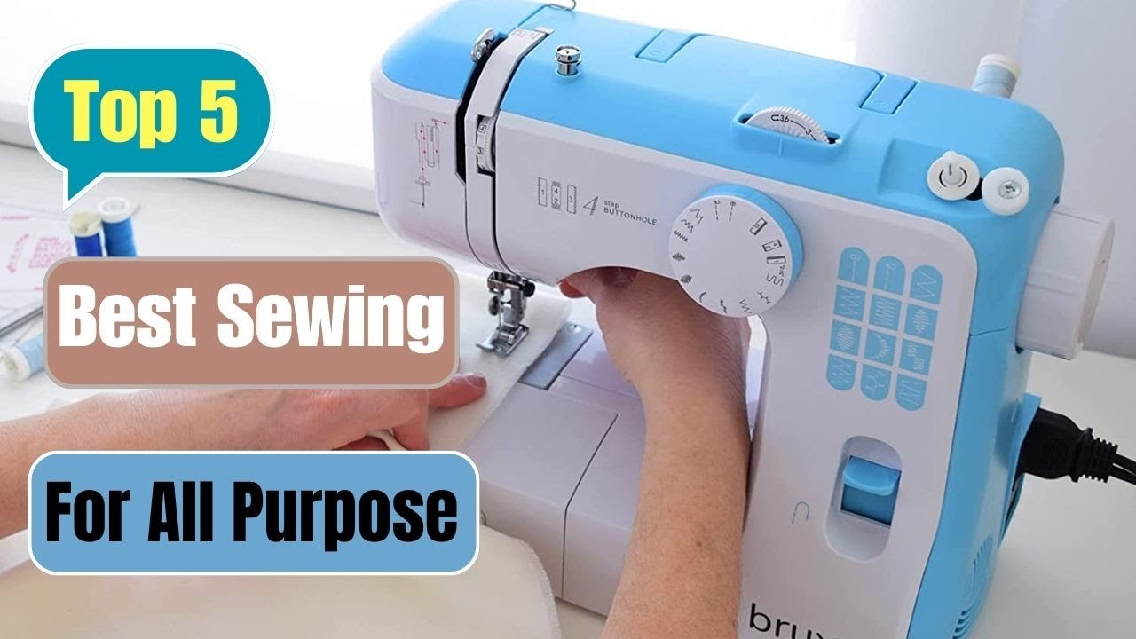 Best 5 sewing machine for all purpose - YouTube
