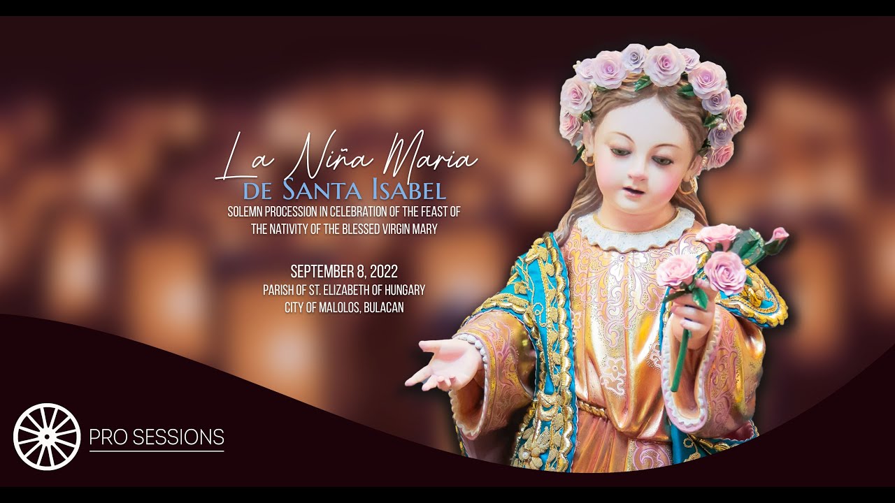 La Nina Maria de Sta. Isabel Fiesta 2022 - YouTube