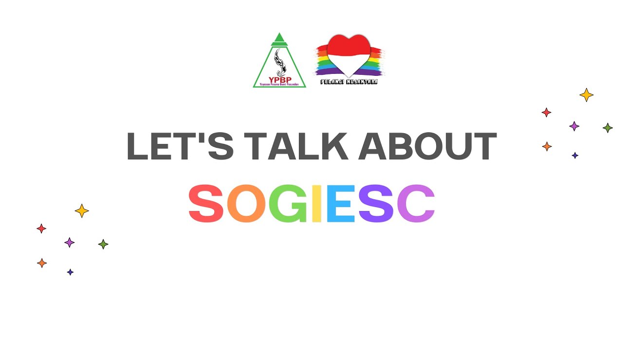 Yuk Kenalan dengan SOGIESC (Let's Get to Know SOGIESC) ft Bunga (BCL ...