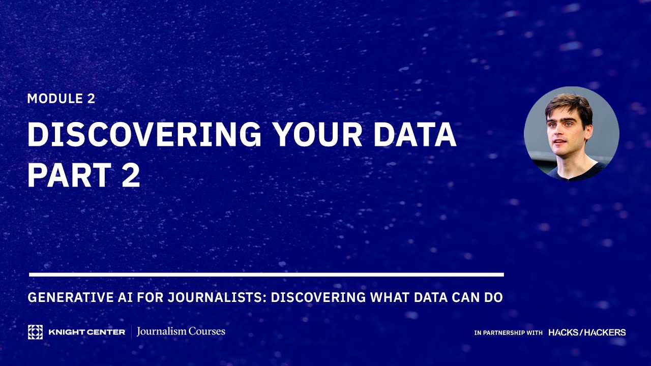 Discovering your Data - Part 2 | Module 2 - YouTube