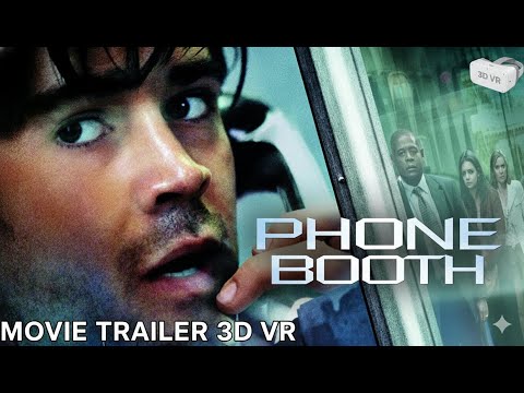 Phone Booth (2002) Teaser Trailer 3D SBS VR 4K - YouTube