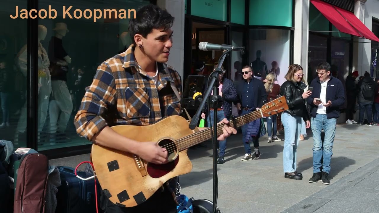 Jacob Koopman Live Cover of Perfect from Grafton Street Dublin everyone ...