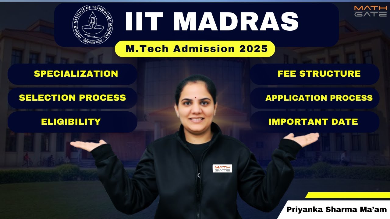 IIT Madras M.Tech Admission 2025 | Specialization-Selection Process ...