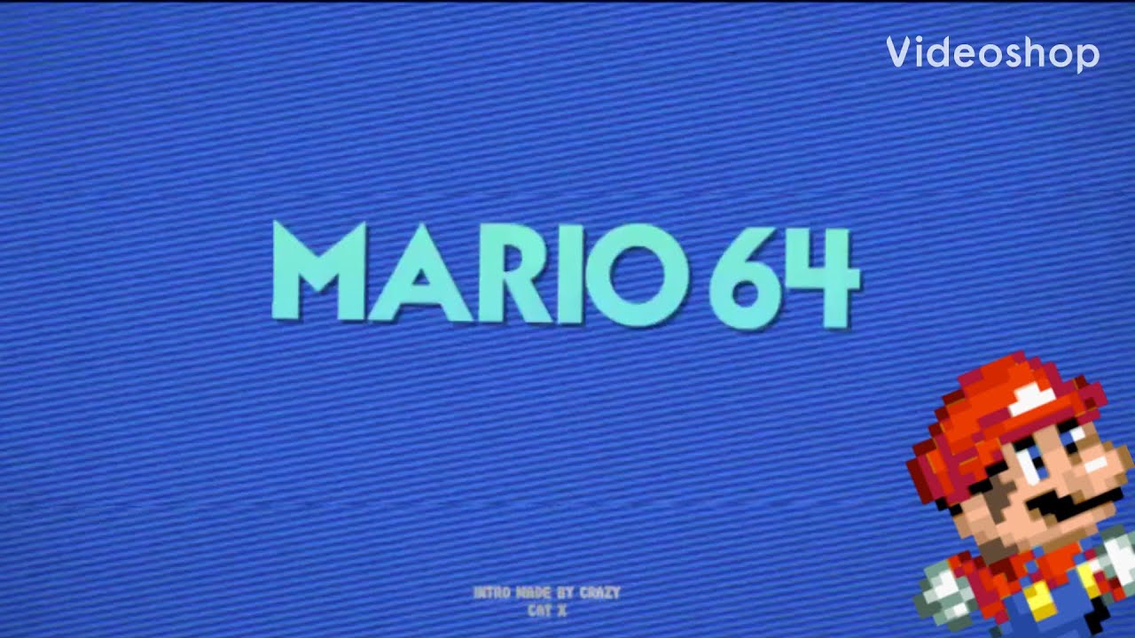 Intro for Mario 64 - YouTube