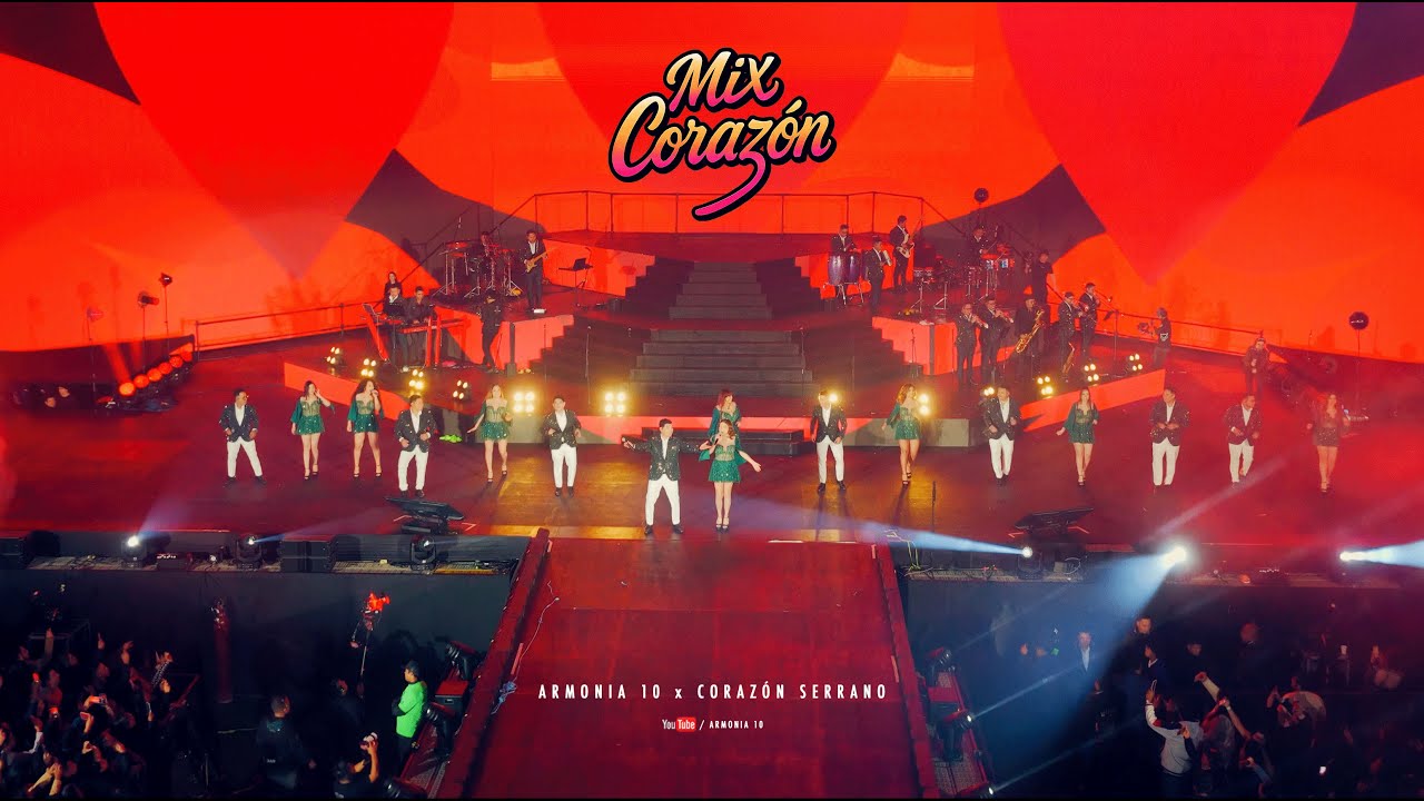 Armonía 10 feat. Corazón Serrano - Mix Corazón | 53 Aniversario | En ...