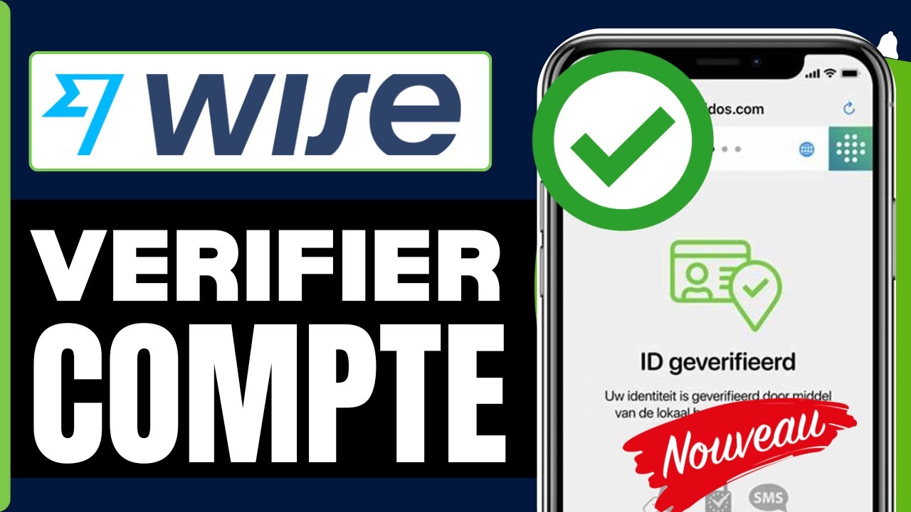 Comment Verifier Mon Compte Wise En 2025 - YouTube