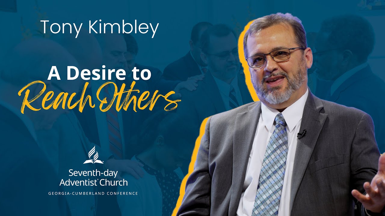 Tony Kimbley: A Desire to Reach Others - YouTube