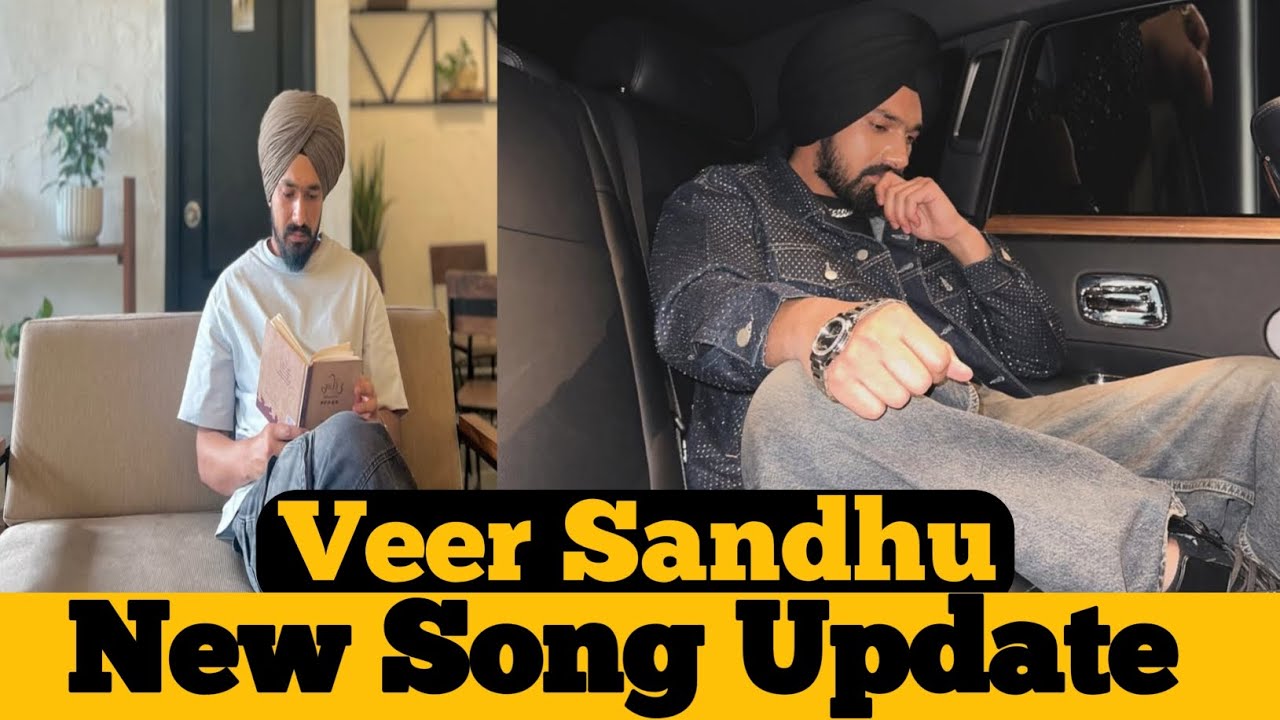 Veer Sandhu New Album Big Update🔥ਦੇਖੋ ਕਦੋ ਹੋਵੇਗਾ song release⛳ - YouTube