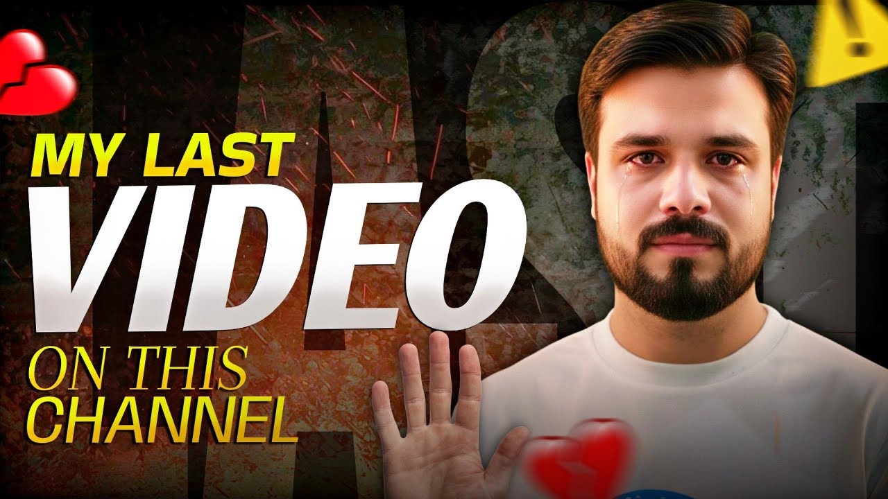 My Last Video 😭| Goodbye this Channel - YouTube