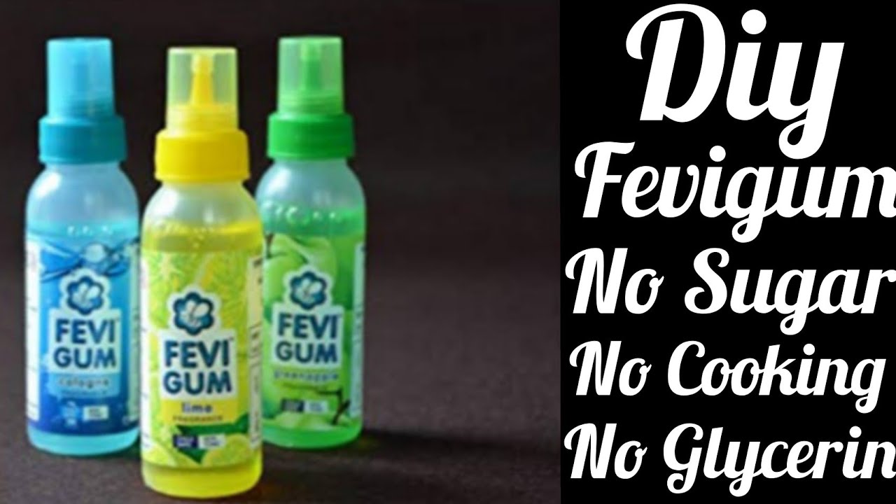 DIY FEVIGUM || HOW TO MAKE FEVIGUM AT HOME || NO SUGAR || NO COOKING ...