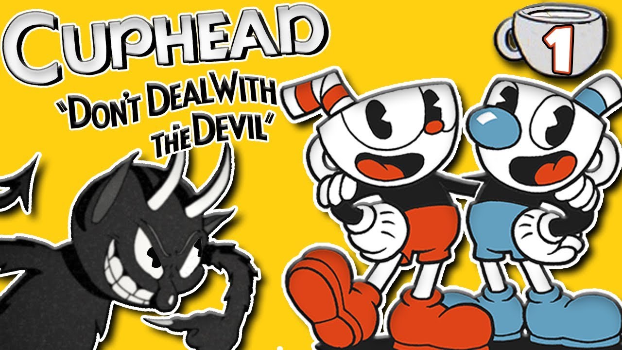 THE DEVIL'S CONTRACT | Cuphead #1 - YouTube