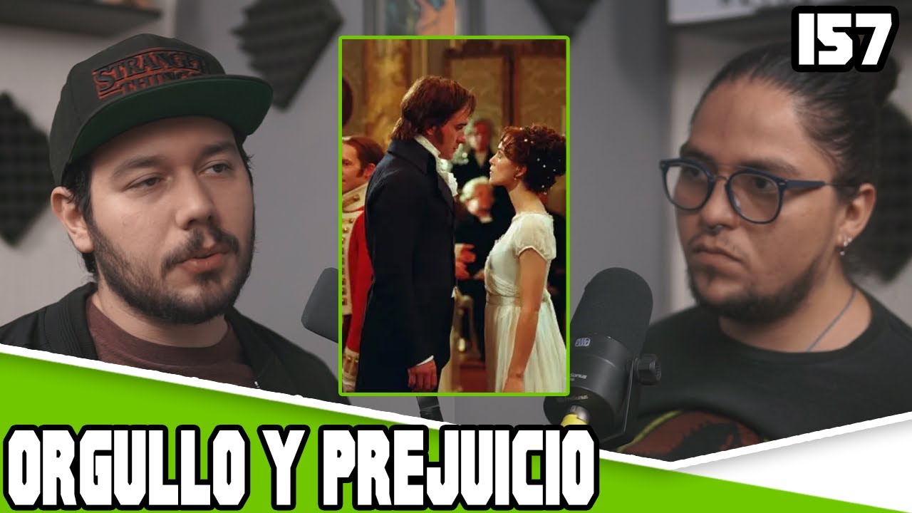 Orgullo Y Prejuicio: Mas Qué El Amor | Geeks Supremos EP 157 - YouTube