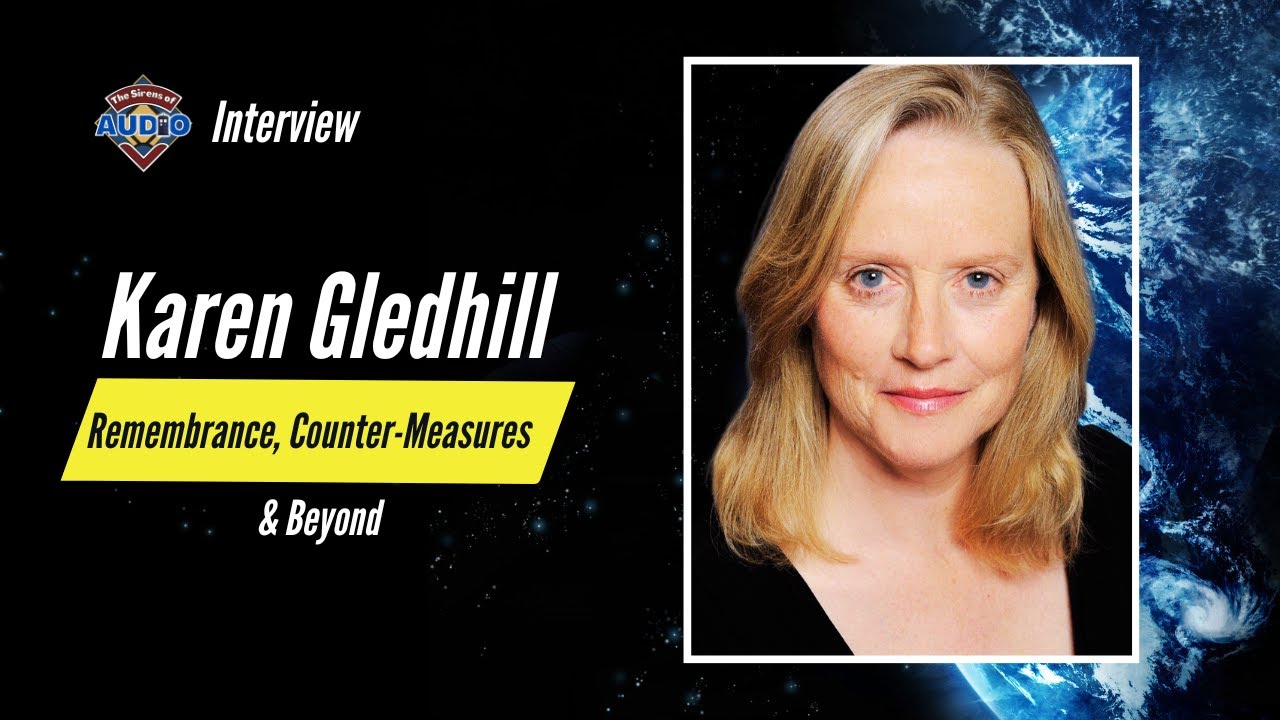 Guest: KAREN GLEDHILL - On Doctor Who, Counter-Measures, Remembrance of ...