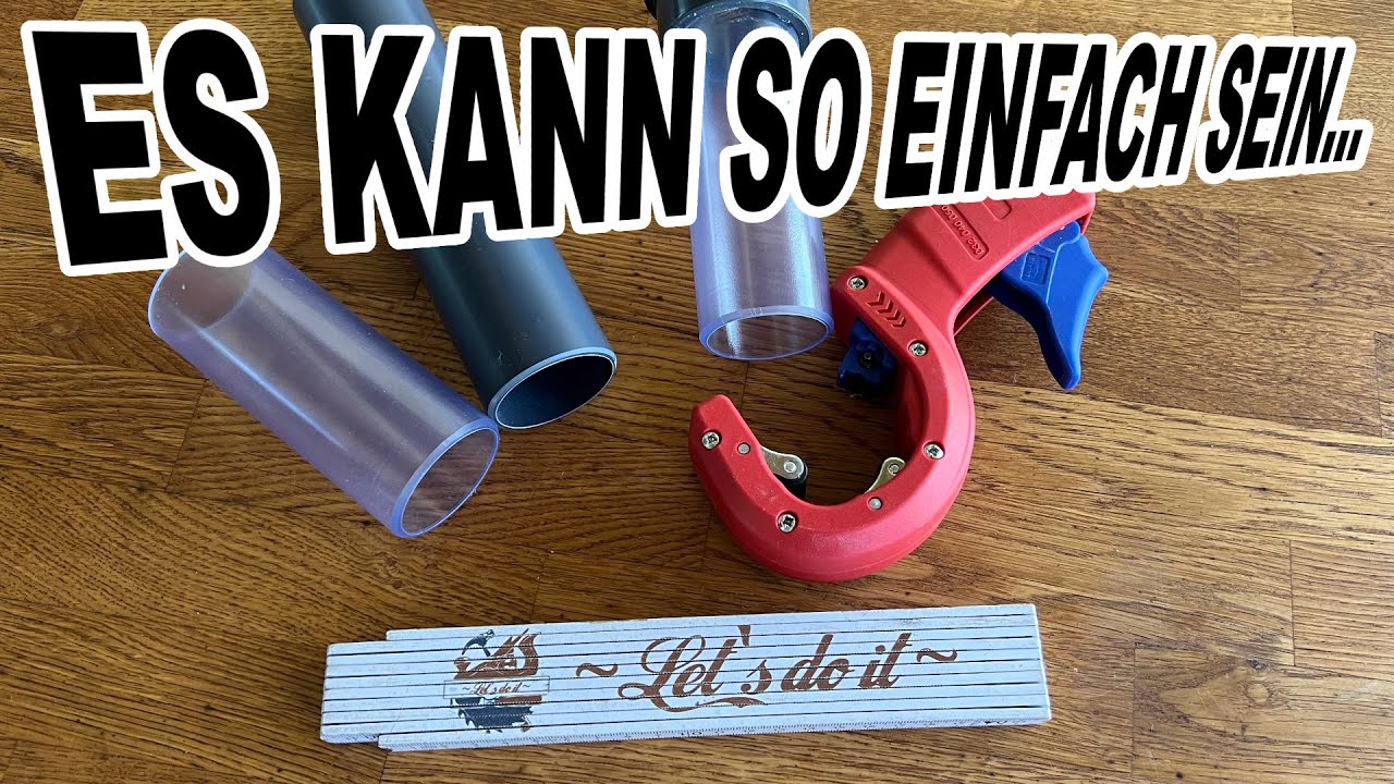 So einfach kann es sein! | PVC Rohr ganz einfach schneiden - YouTube