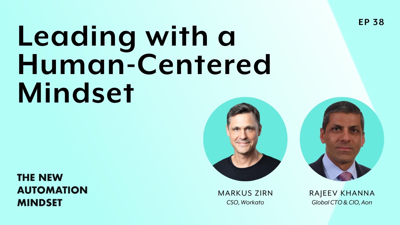 Why Aon Leads with a Human-Centered Mindset | The New Automation ...