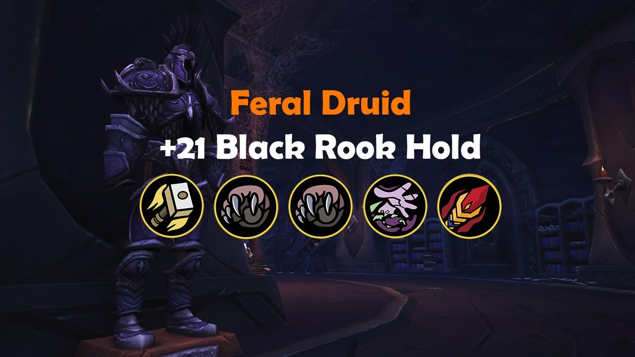Black Rook Hold +21 | Feral Druid | 251k no Aug | DF Season 3 - YouTube