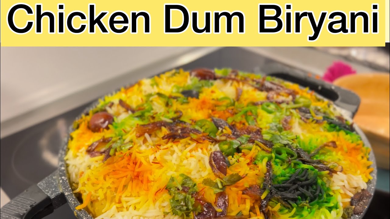 Dum Biryani | Best Hom Homemad Chicken Biryani recipe | @ Wafa Food ...