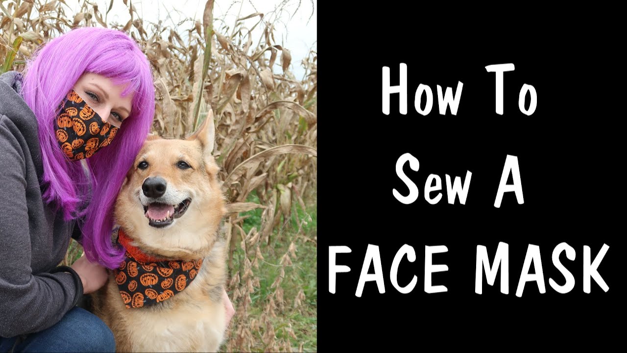 How To Sew A Face Mask - YouTube
