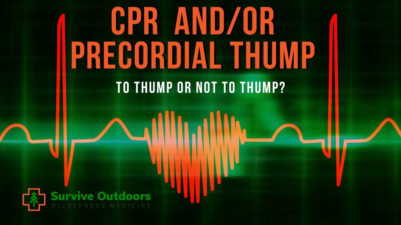 Should You do a Precordial Thump in the Outdoors? - YouTube