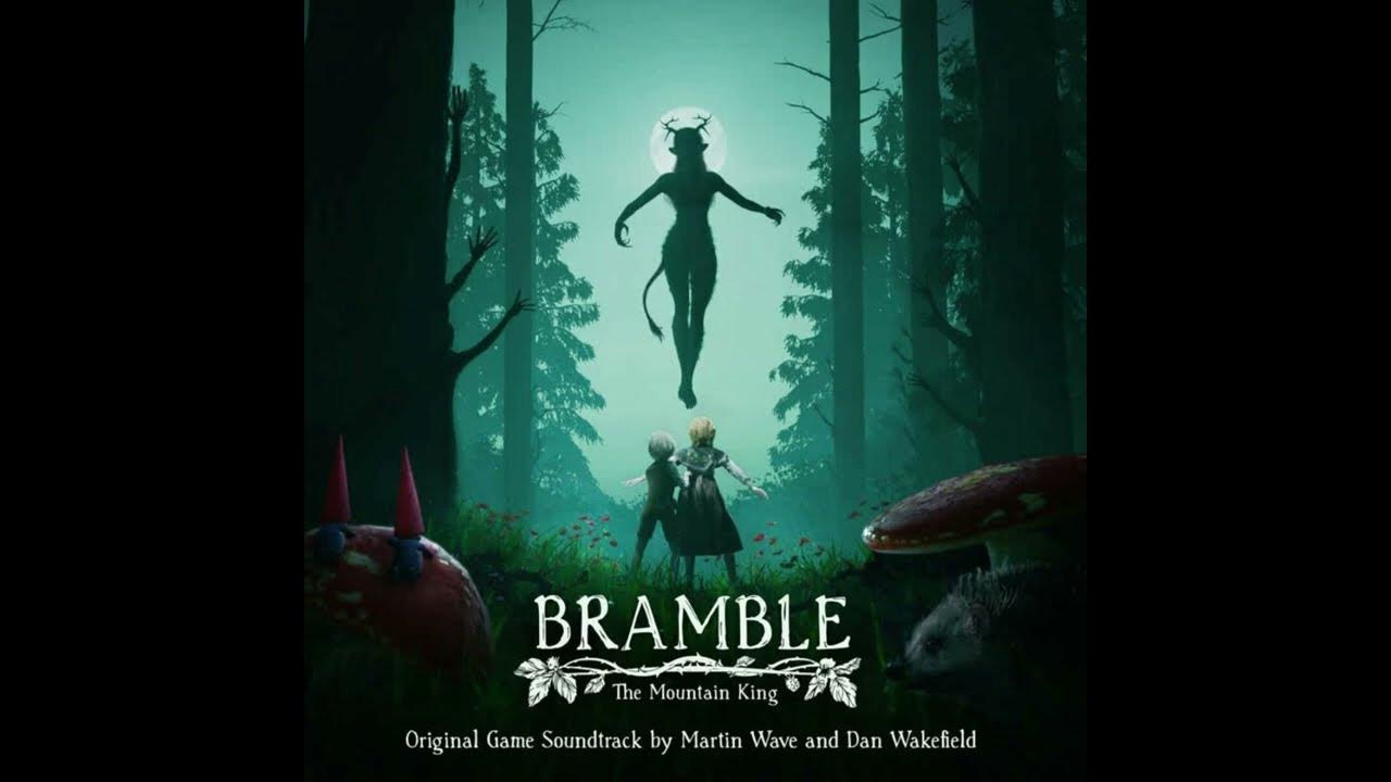 Bramble: The Mountain King Soundtrack | Full Album - YouTube