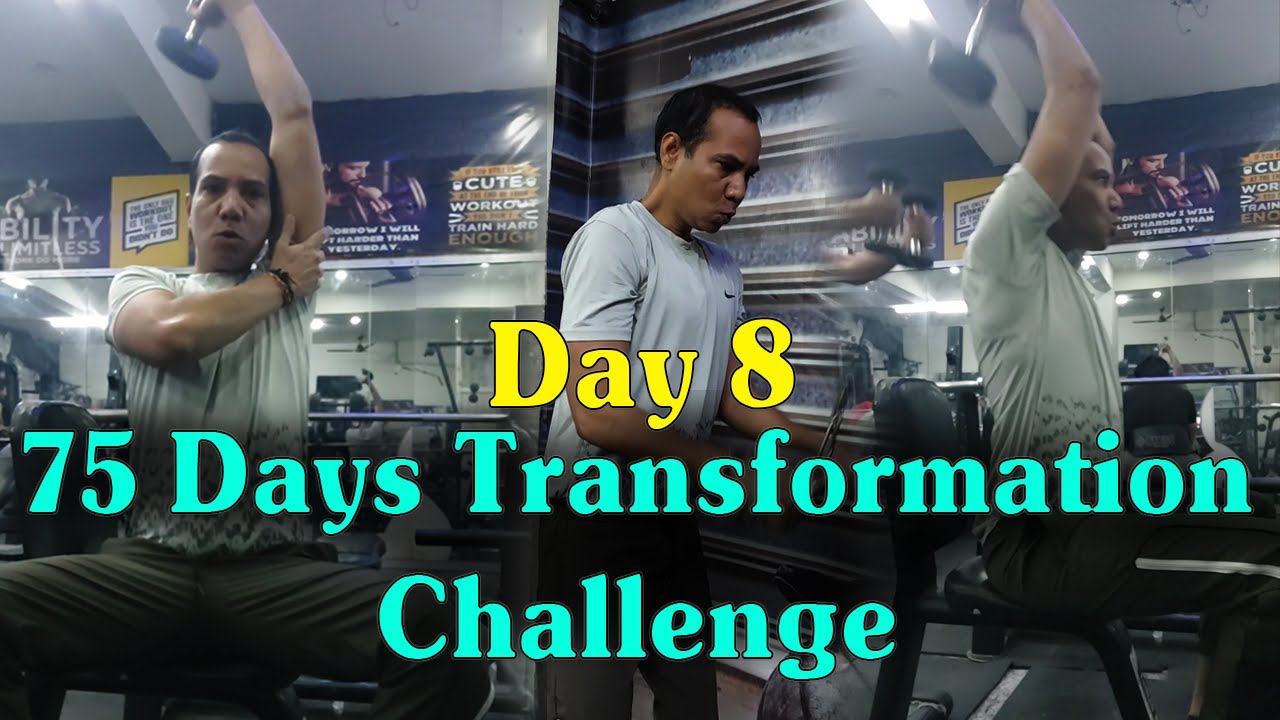 Day 8 | 75 Days Transformation | 75 Days Body Transformation | 75 Days ...