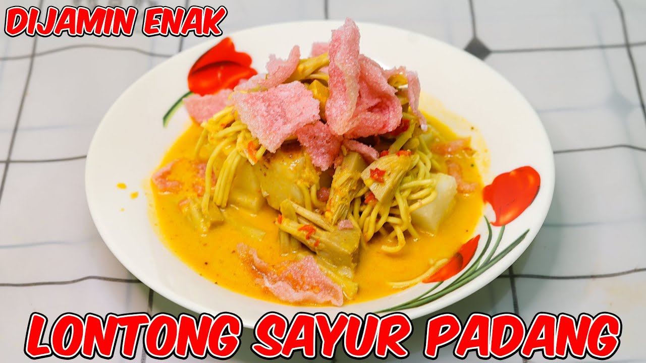 RESEP LONTONG SAYUR PADANG | CARA MEMBUAT LONTONG GULAI NANGKA # ...