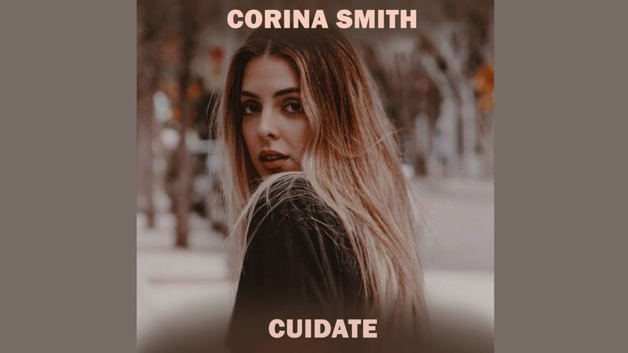 Corina Smith - Cuídate Acordes - Chordify