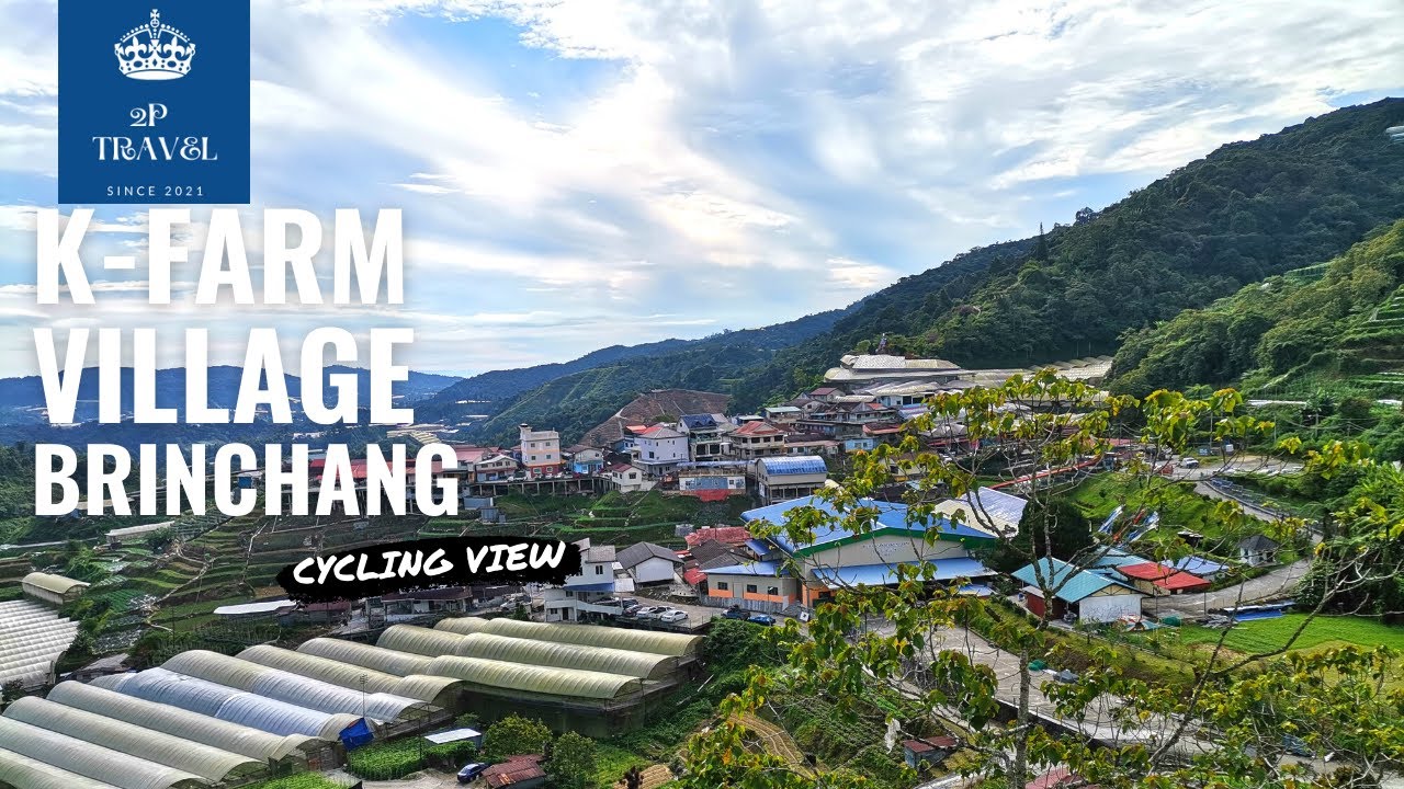 KEA FARM VILLAGE - CAMERON HIGHLANDS STREET VIEW - BRINCHANG ( CYCLING ...