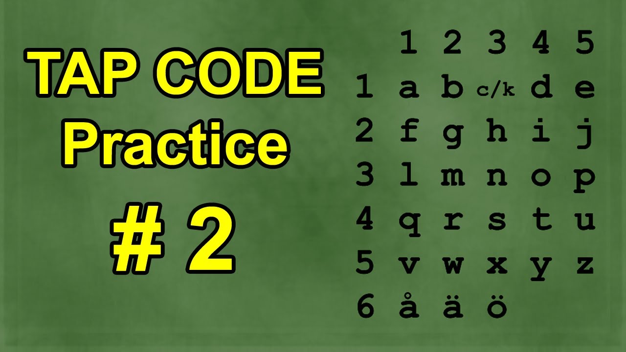TAP CODE Practice 2 - YouTube