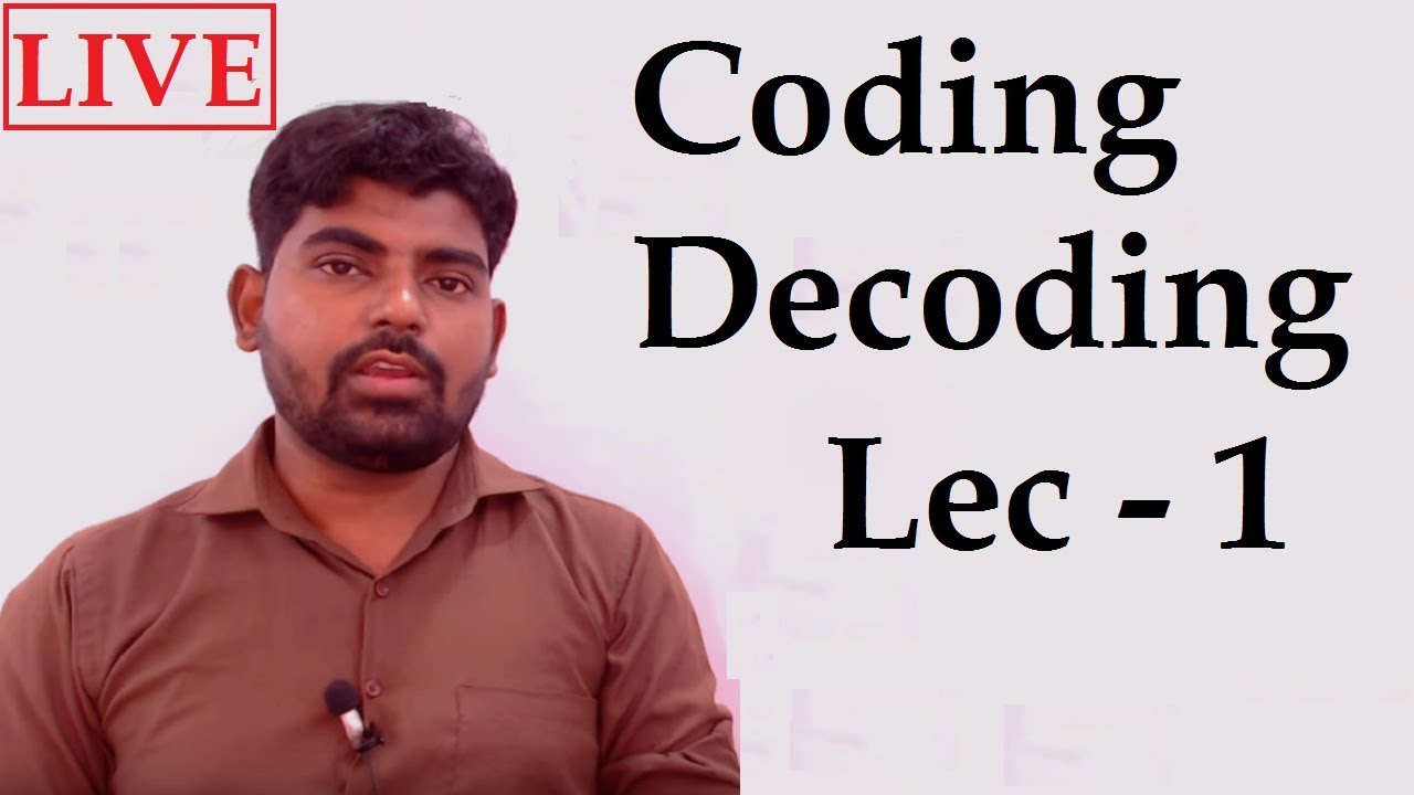 Reasoning (Coding Decoding) Lec-1 For NIMCET BHU Jamia and Other MCA Entrance Examinations - YouTube