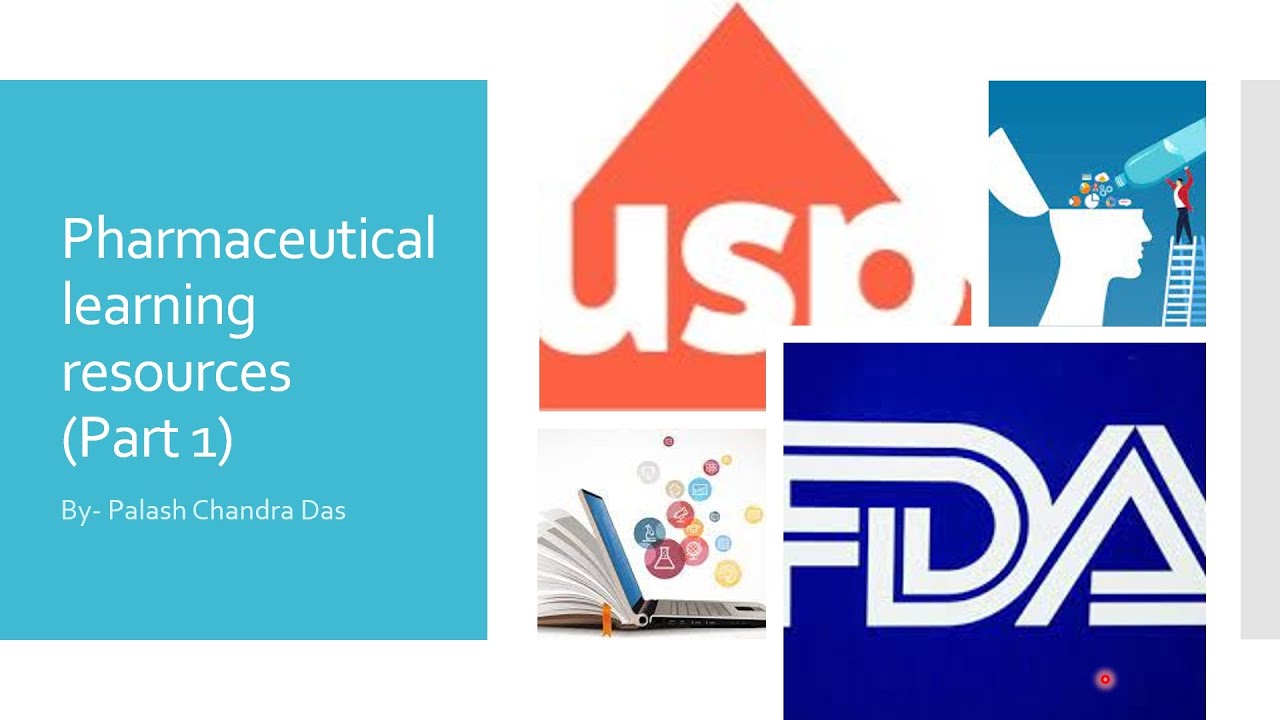 Pharmaceutical learning resources (Part 1) - Get free courses (i.e. USP ...