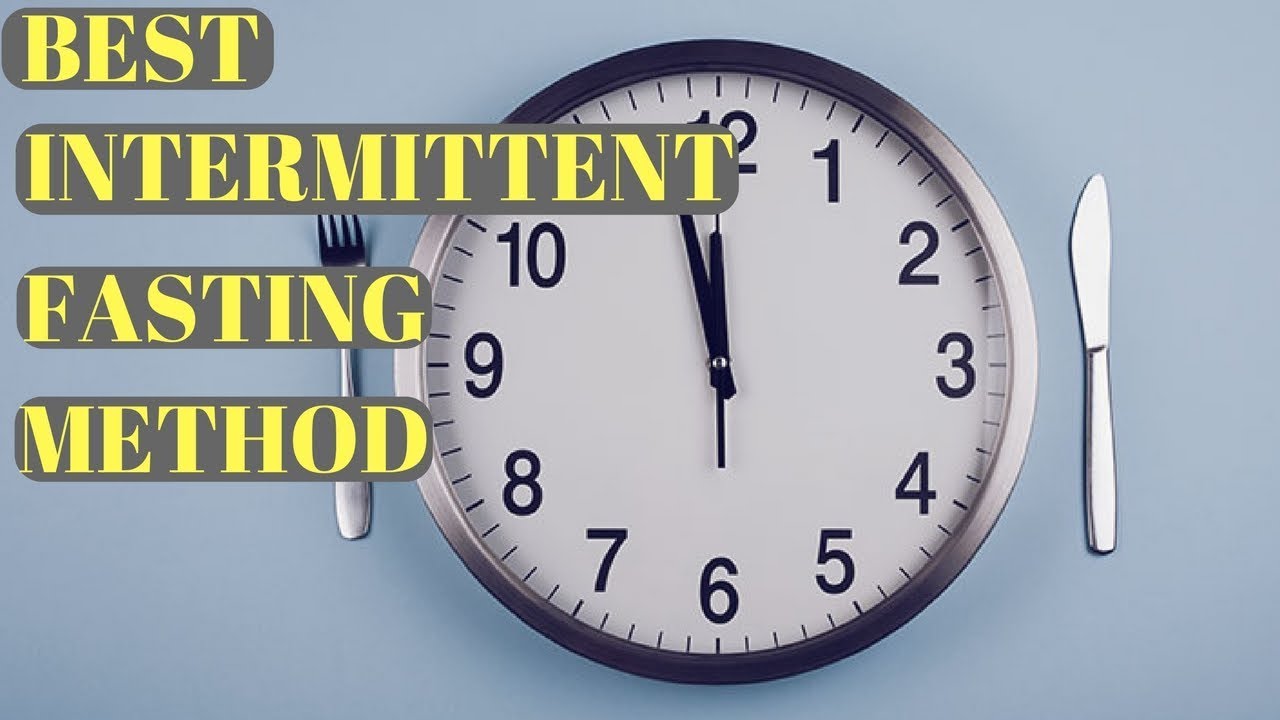 Best Intermittent Fasting Method - YouTube