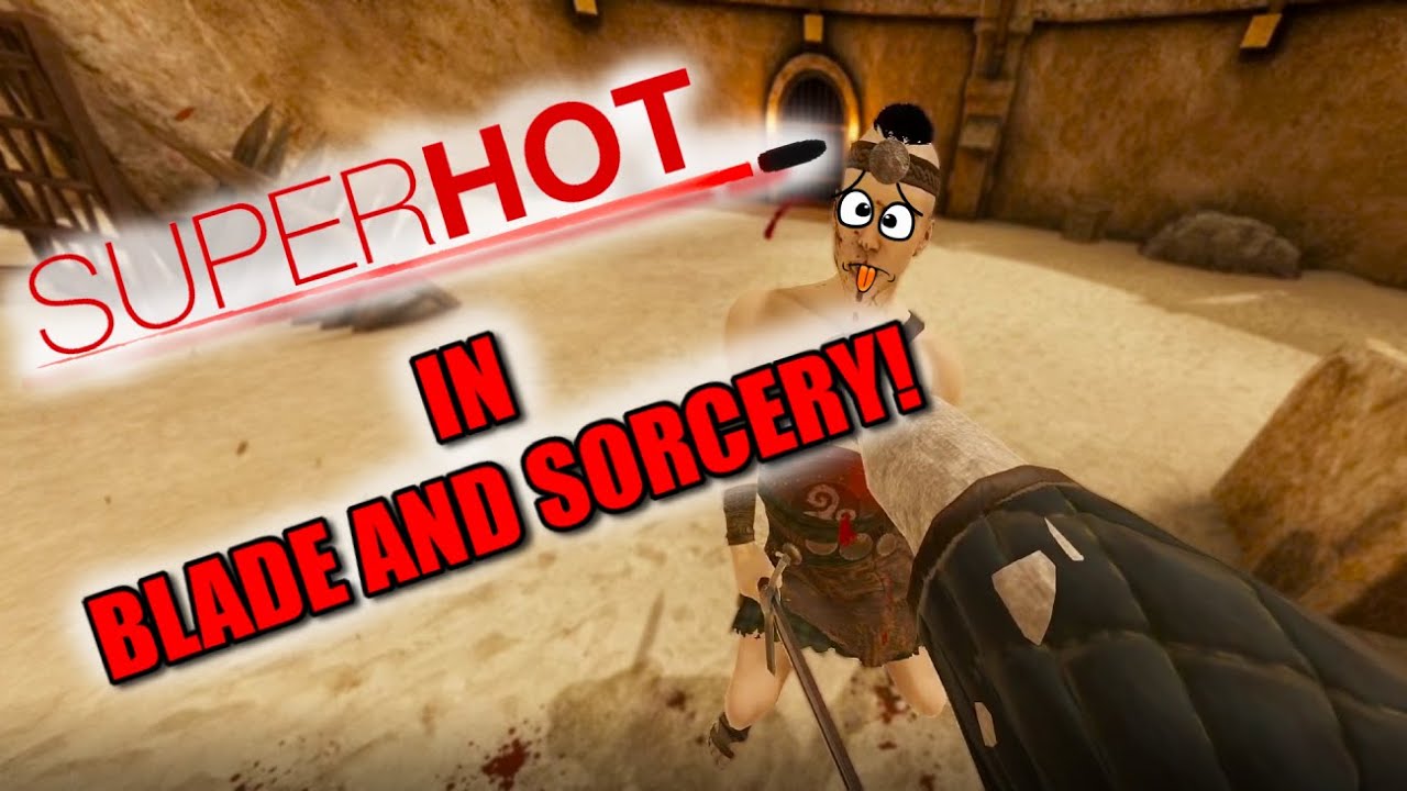 SUPERHOT MOD IN BLADE AND SORCERY! || Blade and Sorcery VR U10 Mod Showcase - YouTube