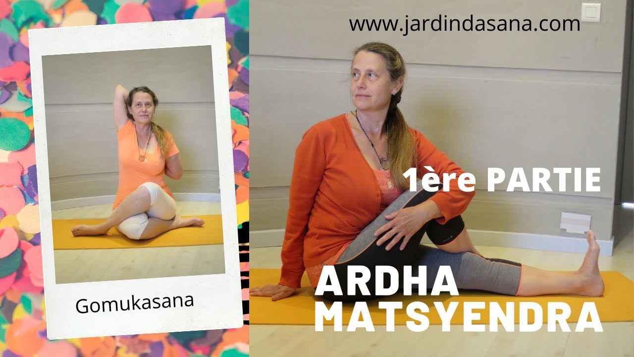 Ardha Matsyendra Asana, 1ère partie. Préparation en Gomuk Asana. - YouTube