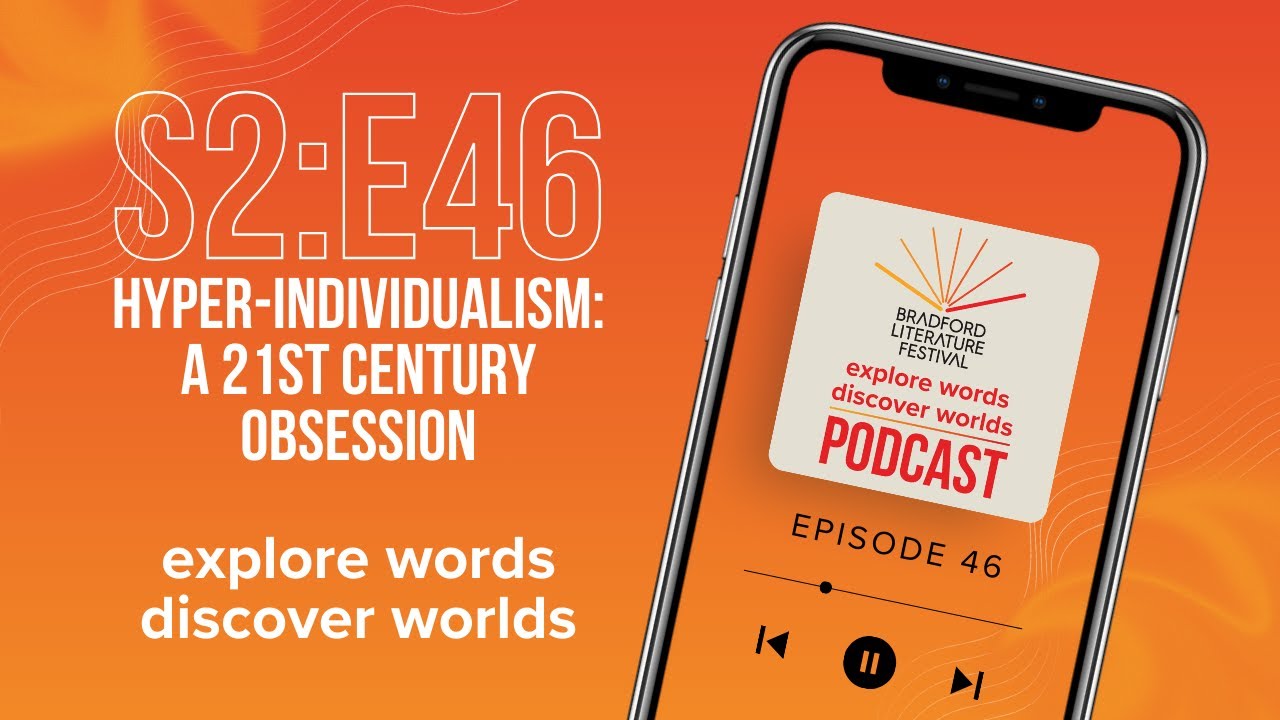 S2 EP46: Hyper-Individualism - A 21st Century Obsession - YouTube