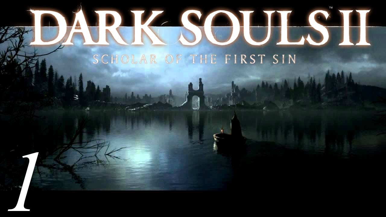 Dark Souls II: SotFS | Ep. 1 - Into Drangleic - YouTube
