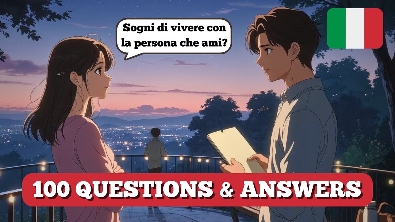 100 Italian Questions & Answers to Talk About Relationships and ...